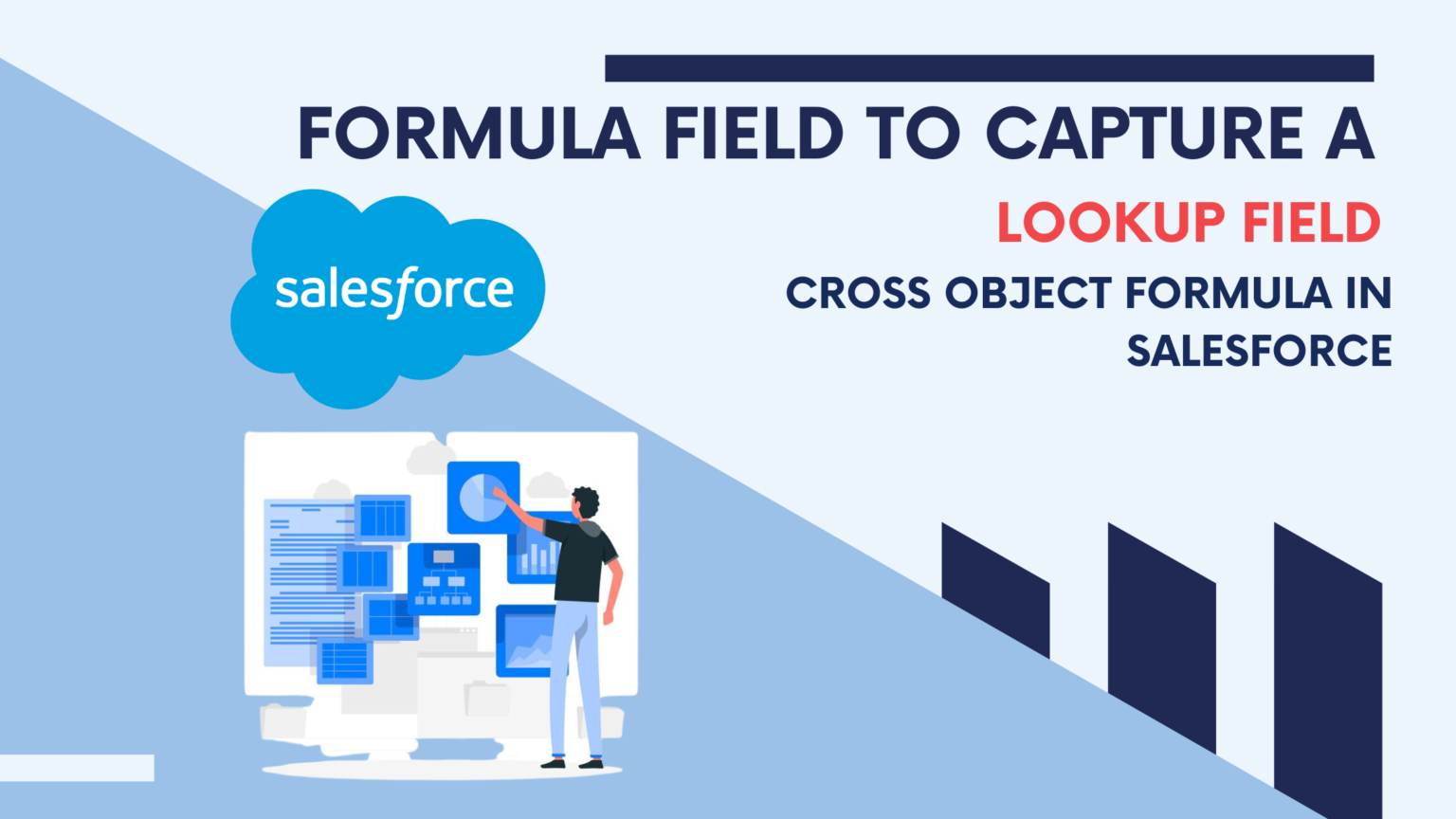Use Formula Fields to Capture Lookup Field - Salesforce Mamba